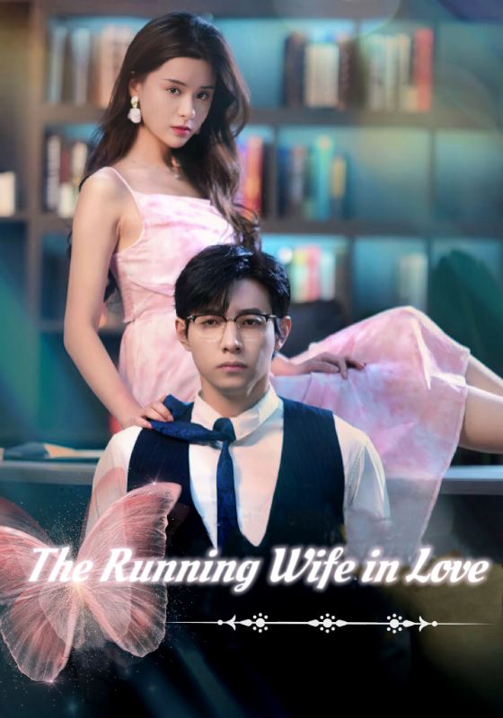 The Running Wife in Love Episode 6-DramaBox